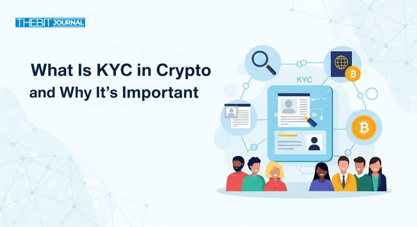 What Is KYC in Crypto and Why It’s Important